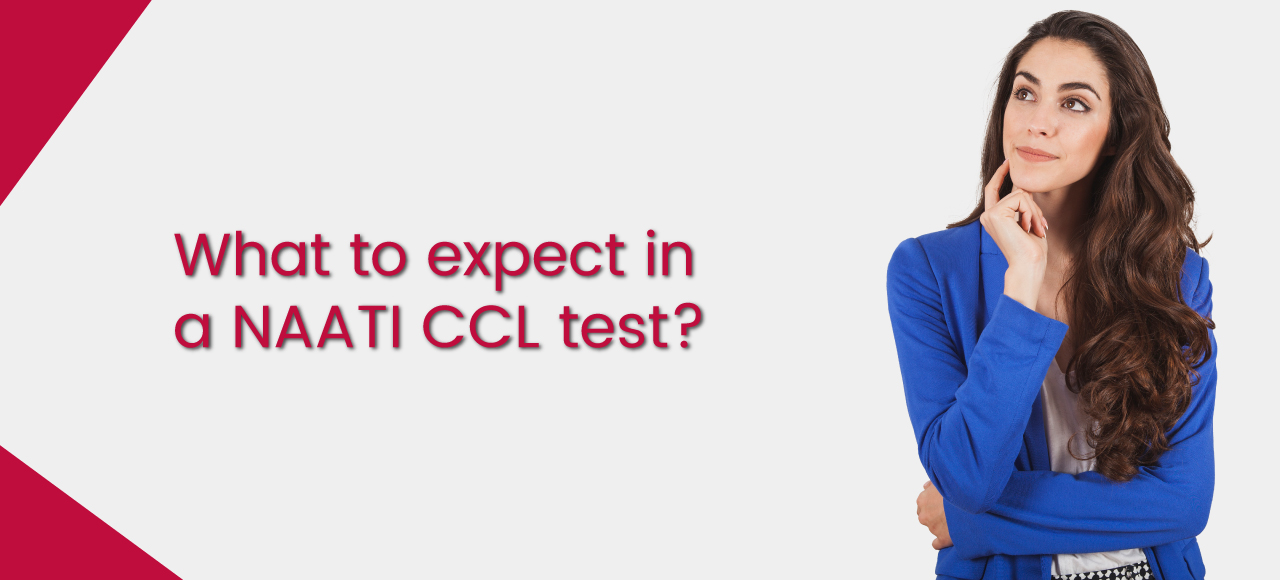 What to expect in NAATI CCL Test | CCLHUB Tips | CCLHUB