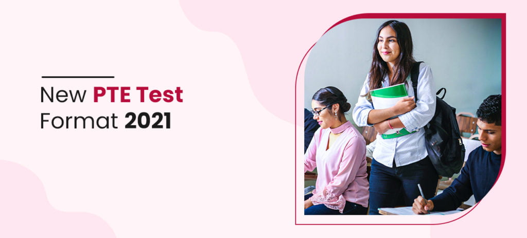 NEW PTE TEST Format 2021 - CCLHUB